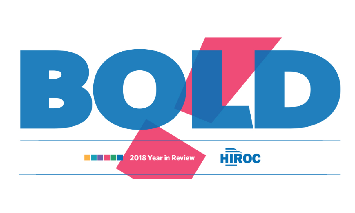 Bold: HIROC’s 2018 Year in Review | Healthcare Insurance Reciprocal of ...