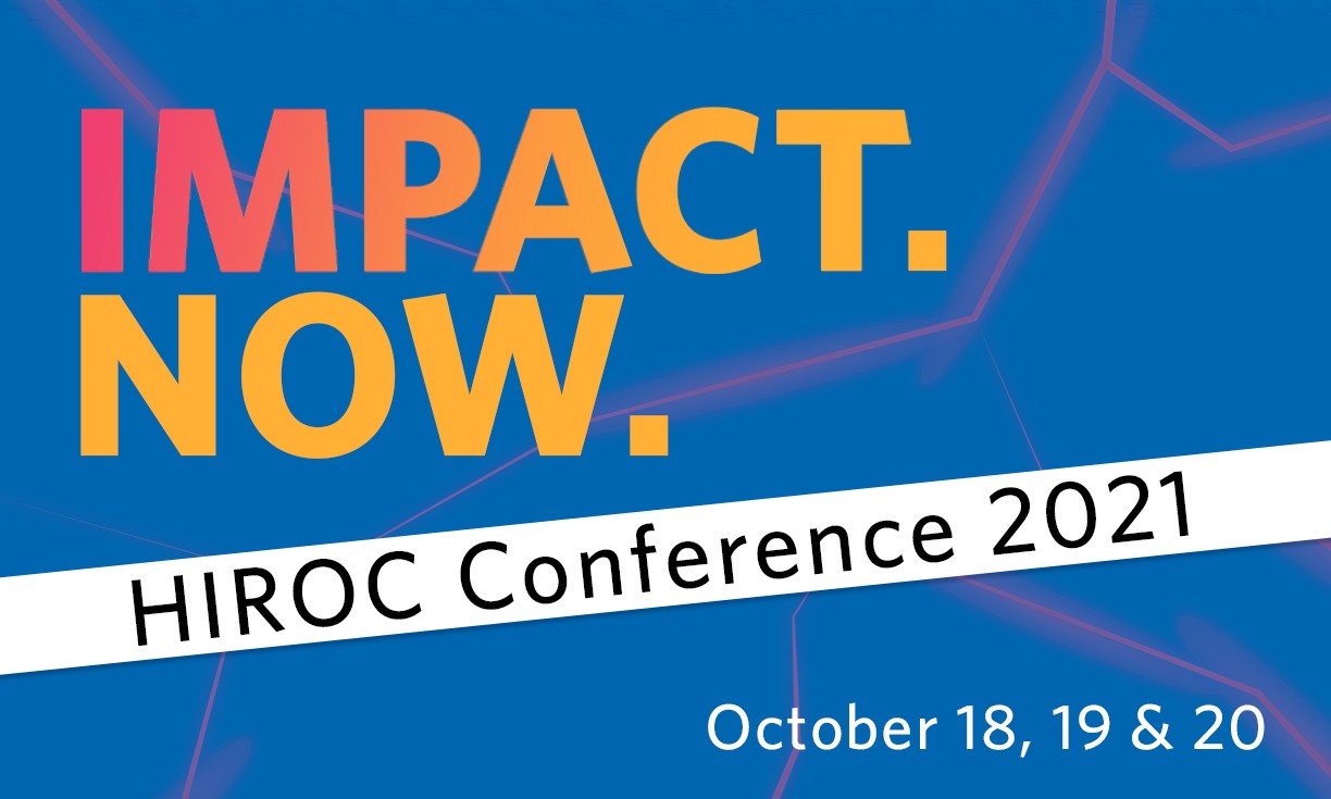HIROC Announces Lineup for 2021 Conference | Healthcare Insurance ...