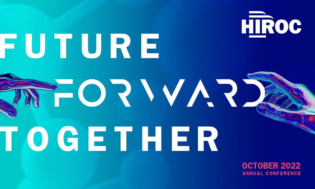Help Spread the Word: 2022 HIROC Conference | Healthcare Insurance ...