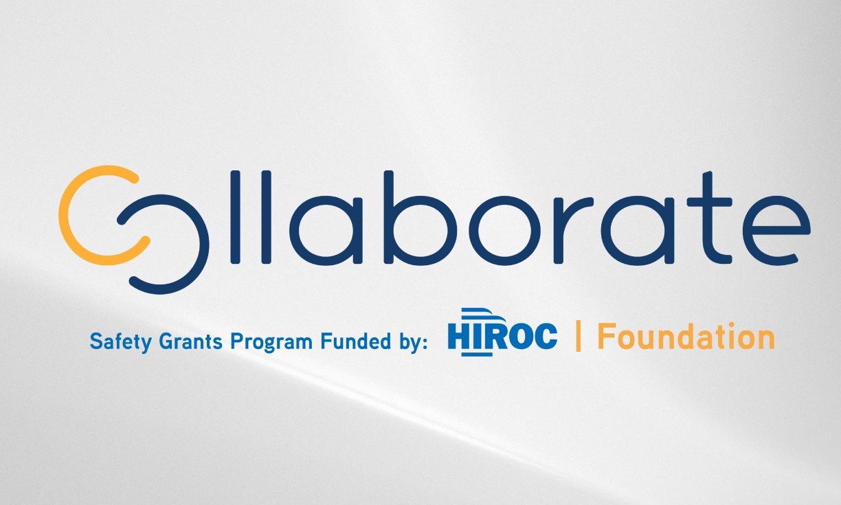 Introducing HIROC’s Collaborate Safety Grant! | Healthcare Insurance ...
